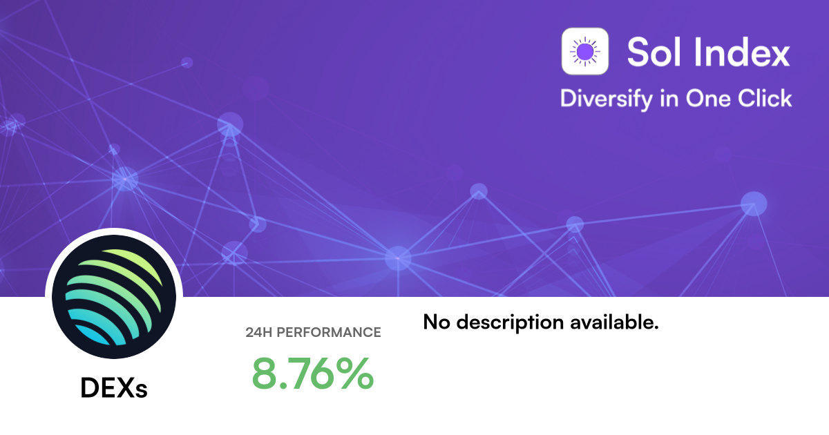 Index: DEXs | Sol Index